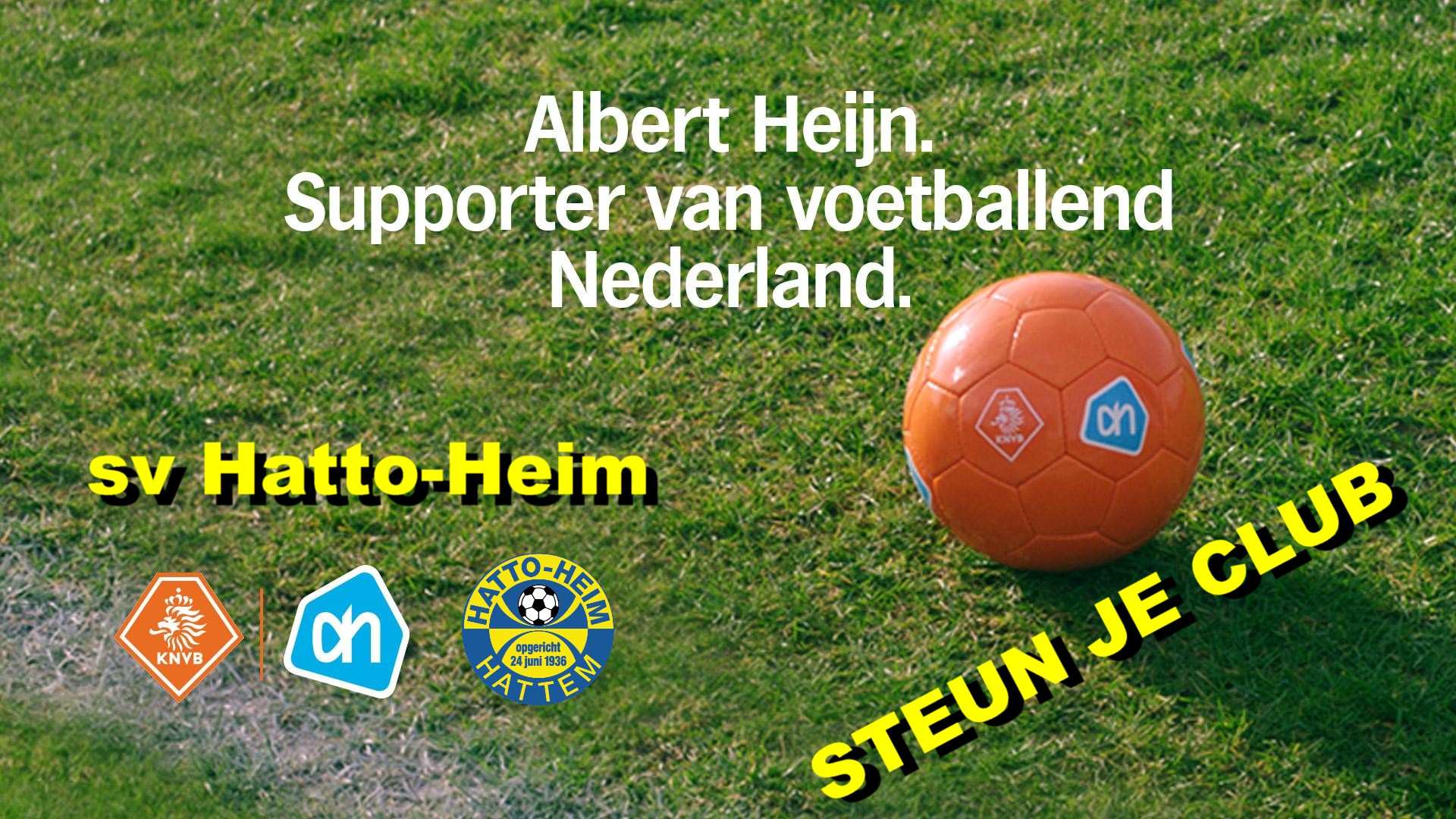 Campagne Voetbalpassie van de KNVB en Albert Heijn. | sv Hatto Heim